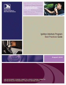 Highway Safety Initiative Ignition Interlock Program Best Practices