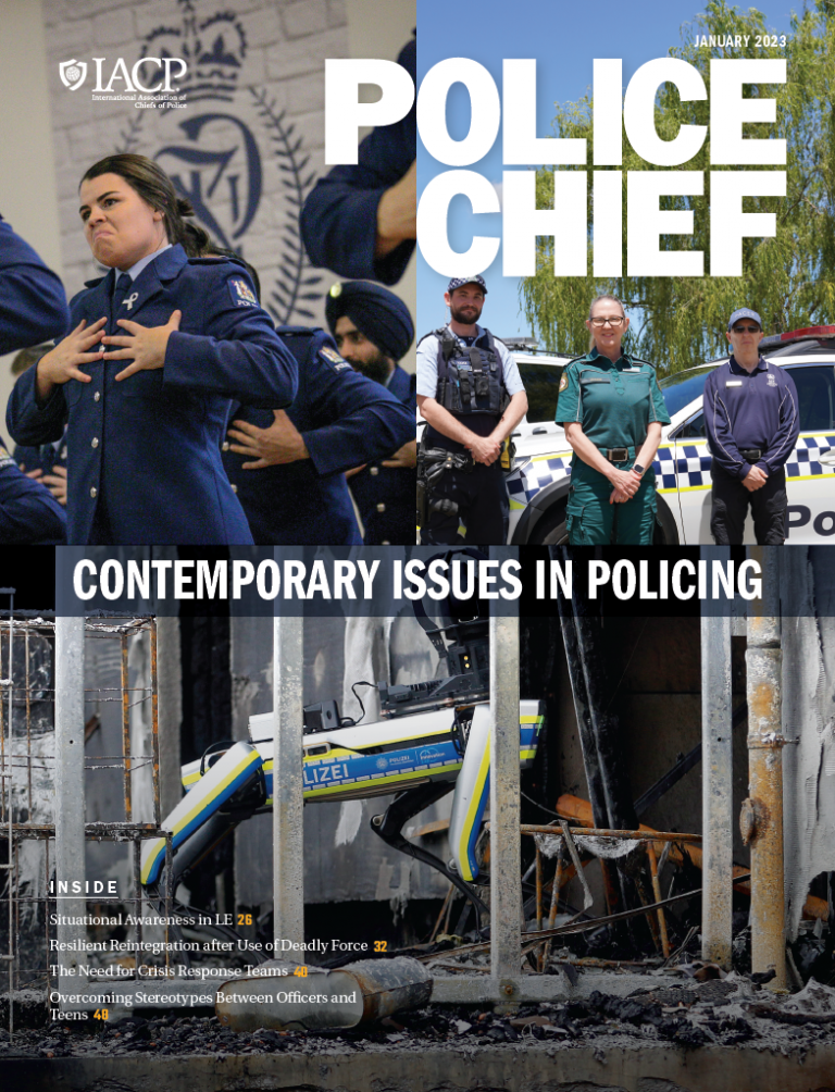 January 2023: Contemporary Issues in Policing - Police Chief Magazine