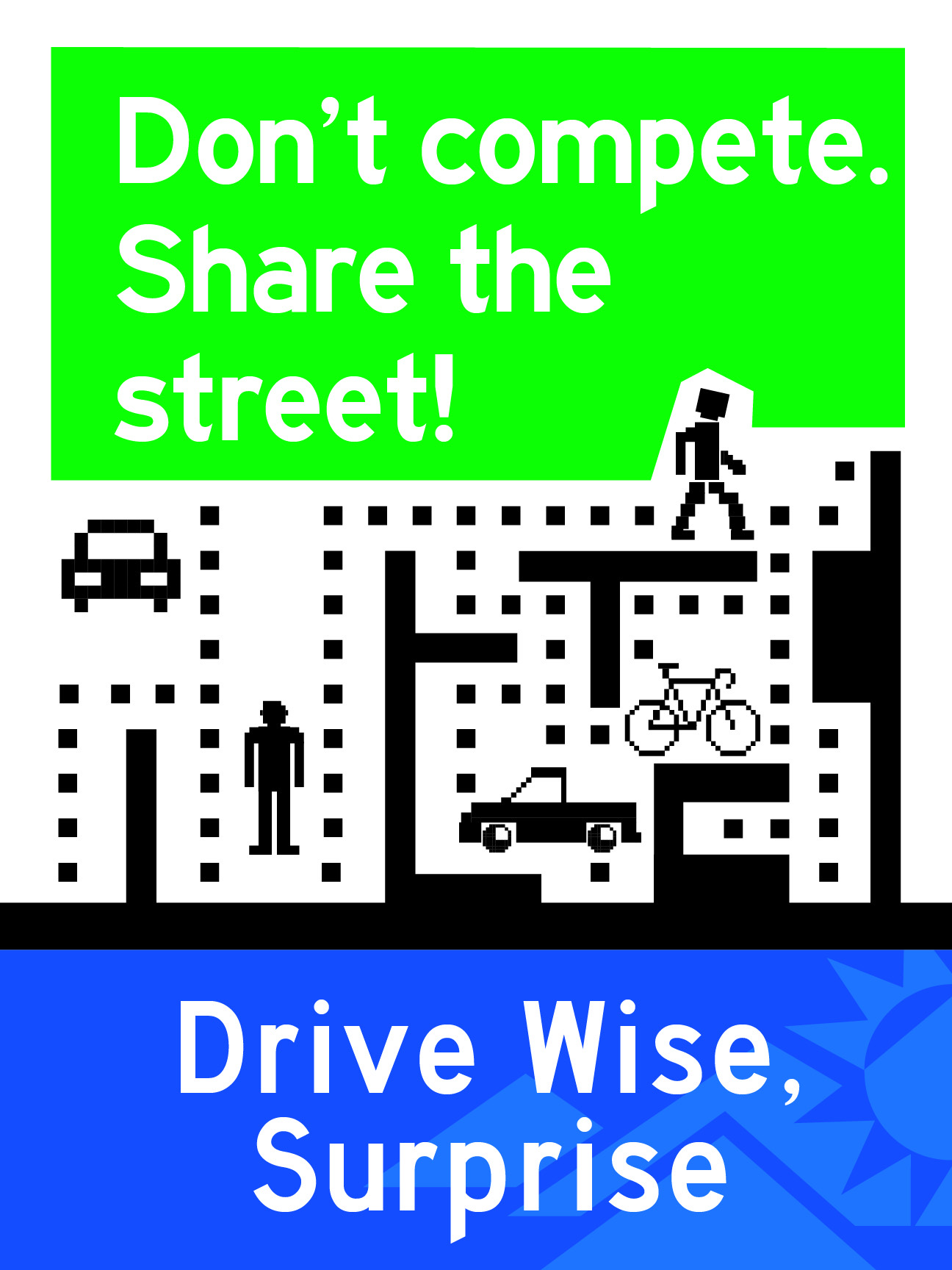 Don't compete_Traffic Sign_18x24_Drive Wise - Police Chief Magazine